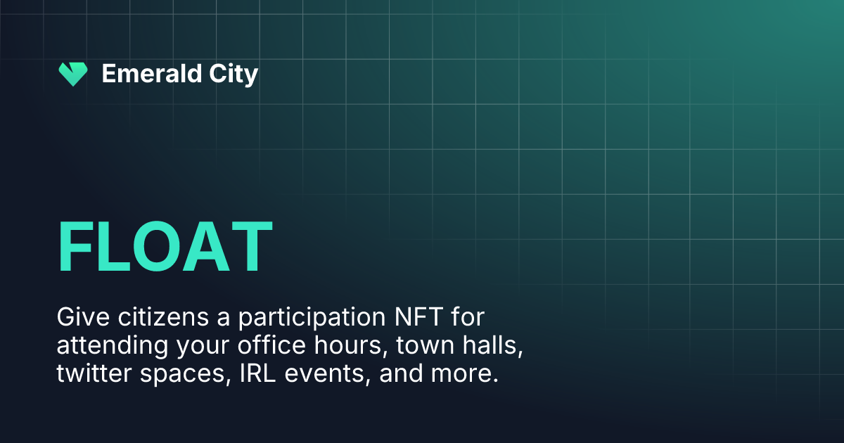 FLOAT | Emerald City