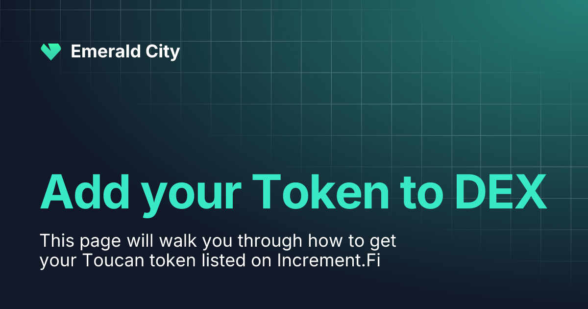 Add your Token to DEX | Emerald City